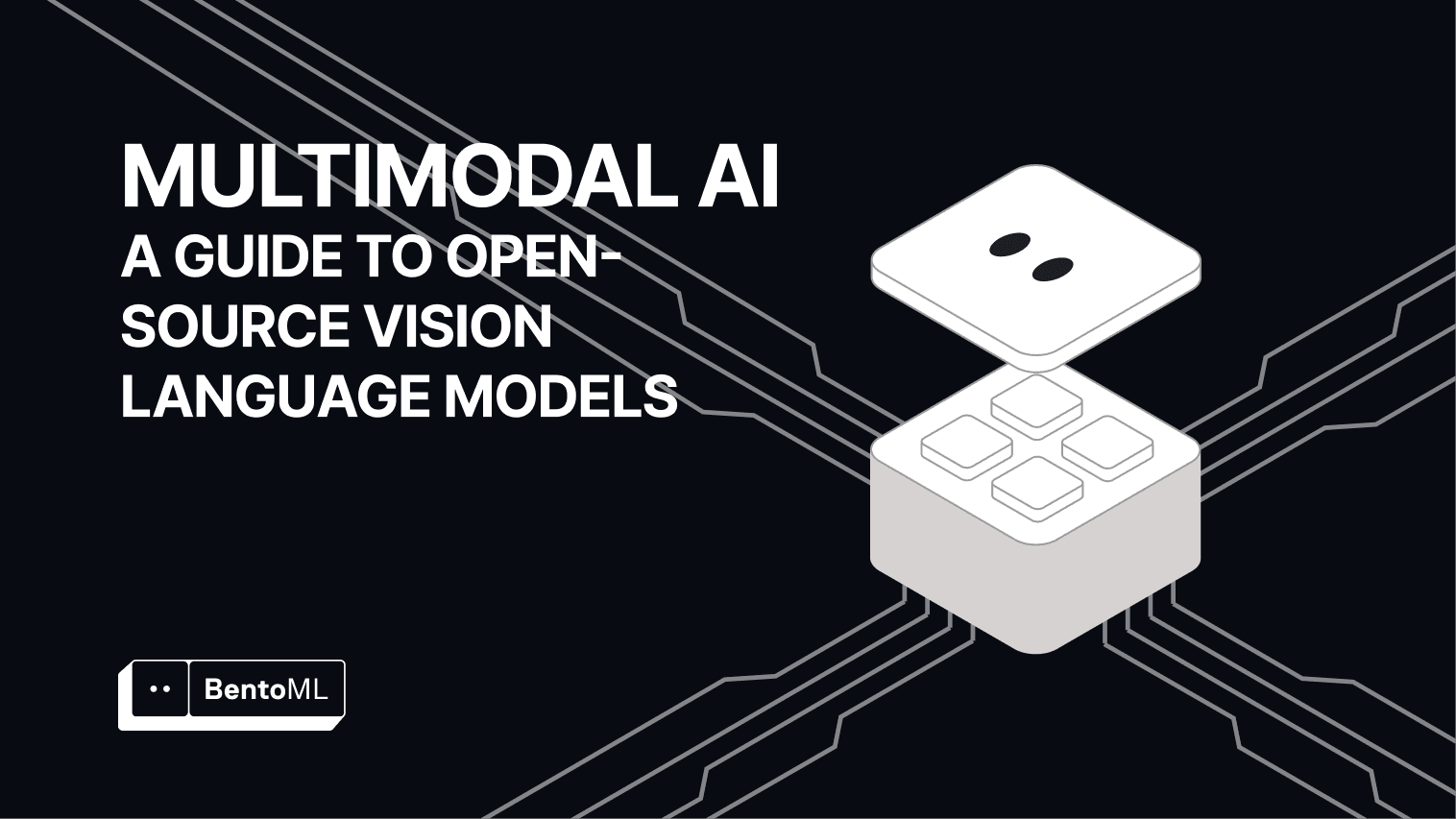 Multimodal AI: A Guide to Open-Source Vision Language Models